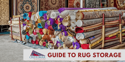 Guide to Rug Storage - Cristomar